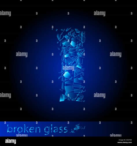 One Letter Of Broken Glass I Illustration On Black Background Stock Photo Alamy