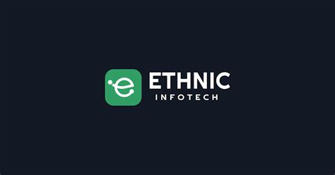 Ethnic Infotech