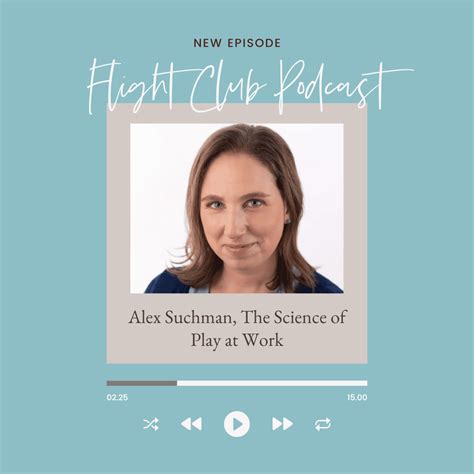 Alex Suchman The Science Of Play At Work Hera Herald Resource Center