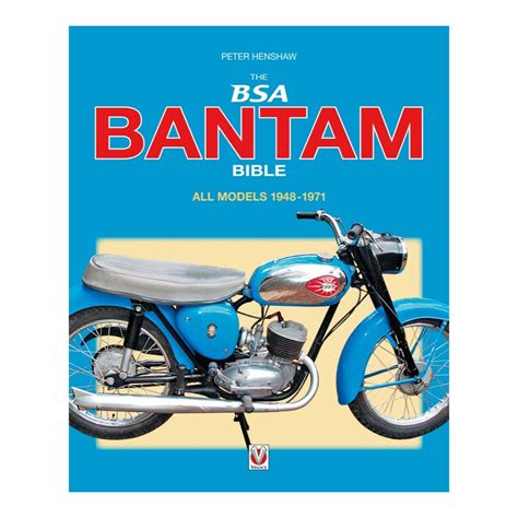 The Bsa Bantam Bible All Models 1948 1971 Motorcycle Classics