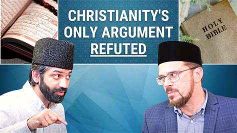 How To Answer Christianity S ONLY Argument Imam S Answer YouTube