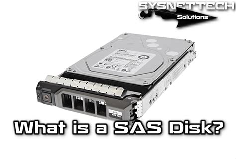 What Is A Sas Hard Drive Definition And Features