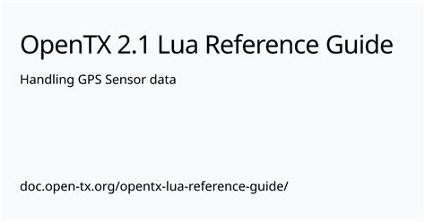 Handling GPS Sensor Data OpenTX 2 1 Lua Reference Guide