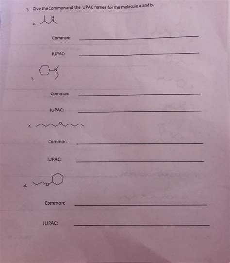 Solved Give The Common And The IUPAC Names For The Chegg Com