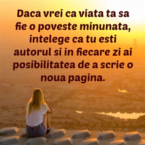 De Citate Care Te Vor Inspira Sa Traiesti Viata Pe Care Ti O Doresti