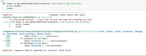 Python Twitter Streaming Api Filter Filter By Location Getting An