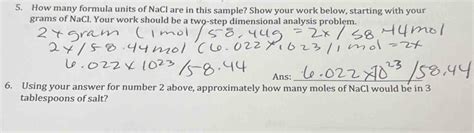 Solved 5 How Many Formula Units Of NaCl Are In This Sample Show Your