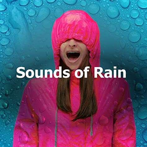 Amazon Musicでbig Soundsのsounds Of Rainを再生する