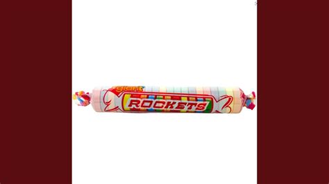 Rockets Candy Youtube