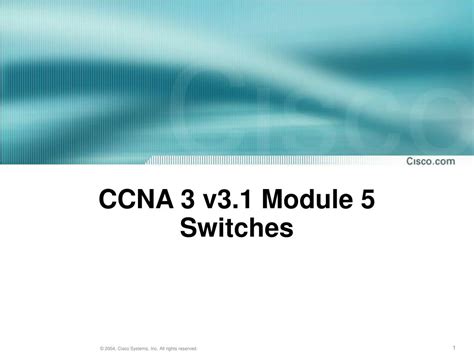 Ppt Ccna 3 V3 1 Module 5 Switches Powerpoint Presentation Free