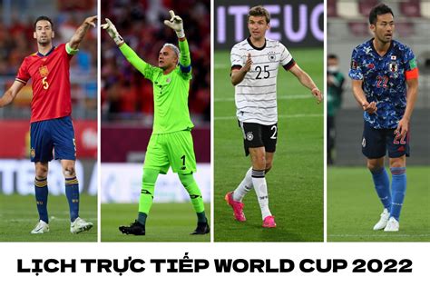 Lịch trực tiếp World Cup 2022 hôm nay 1 12 Xem trực tiếp World Cup