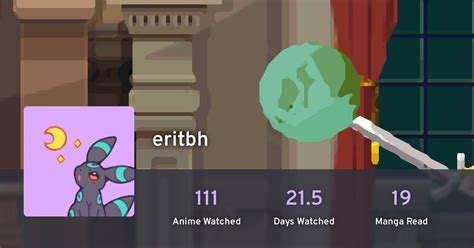 Eritbh S Profile AniList