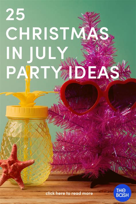 25 Creative Christmas In July Party Ideas For 2023 Artofit