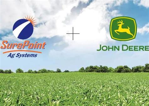 John Deere Enters Joint Venture With Surepoint Ag Systems The Scoop