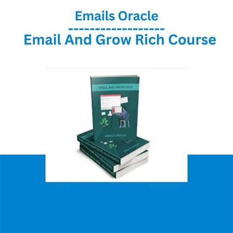 Emails Oracle Email And Grow Rich Course