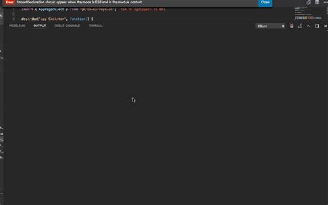 Error Importdeclaration Should Appear When The Mode Is Es6 And In The