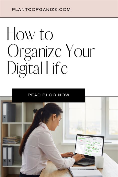 How To Organize Your Digital Life Plan To Organize
