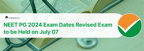Neet Pg 2024 Exam Dates Revised Exam To Be Held On July 07