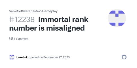 Immortal Rank Number Is Misaligned · Issue 12238 · Valvesoftwaredota2