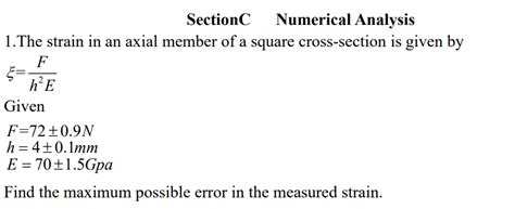 Solved Sectionc Numerical Analysis1the Strain In An Axial