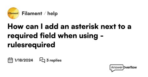 How Can I Add An Asterisk Next To A Required Field When Using Rules