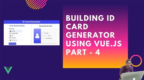 Building Id Card Generator Using Vuejs Part 4 Youtube