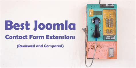 9 Best Joomla Contact Form Extensions Reviewed And Compared Themexpert