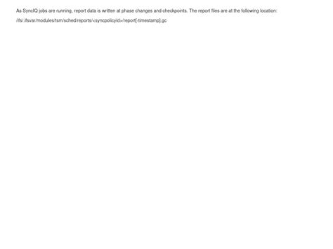 Reporting Dell Powerscale Synciq Architecture Configuration And