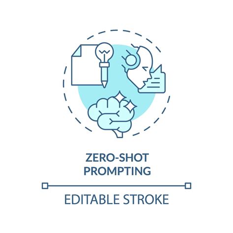 Zero Shot Prompting Soft Blue Concept Icon Prompt Engineering Provide With No Examples Simple