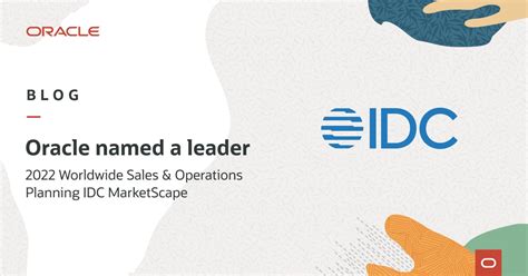 Swaroop Sinha On Linkedin Oracle Named A Leader In The Idc Marketscape
