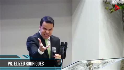 A Primeira PregaÇÃo De 2023 Pr Elizeu Rodrigues Youtube