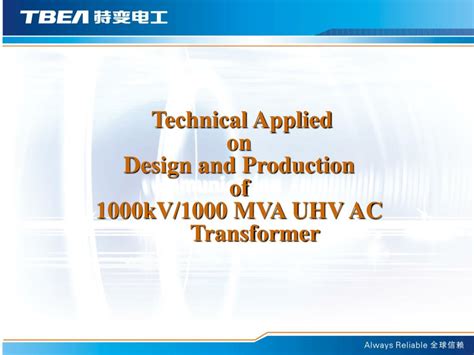 Ppt Introduction Of Ultra High Voltage Uhv 1000 Kv Ac Transformer