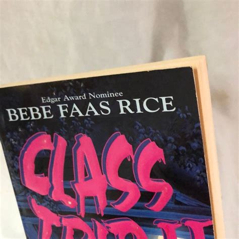 Class Trip Ii By Bebe Faas Rice Paperback Pangobooks