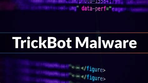 Ransomware Groups Using Trickbot Malware To Exfiltrate Us 724 Million In Cryptocurrency
