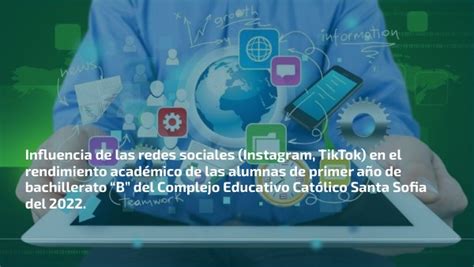 Influencia De Las Redes Sociales En El Rendimiento Académico