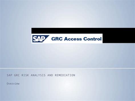 Pptx Sap Grc Risk Analysis And Remediation Dokumen Tips