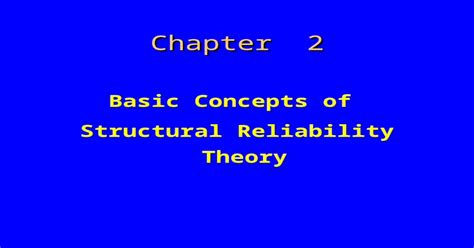 ppt chapter 2 basic concepts of structural reliability theory
