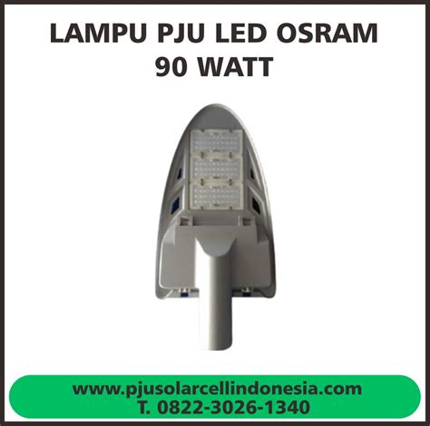 Lampu Pju Led Osram Watt Penerangan Jalan Umum