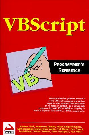 Vb Script Programmer S Reference Adrian Kingsley Hughes Kathie