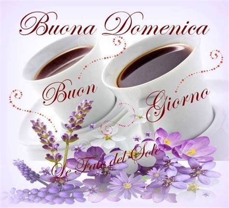Buona domenica картинки на итальянском красивые