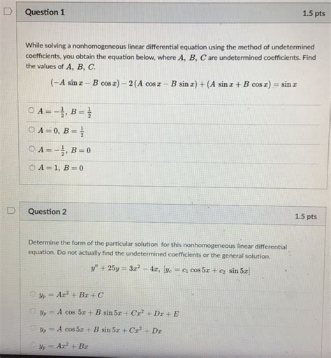 Solved Question Pts While Solving A Nonhomogeneous Chegg