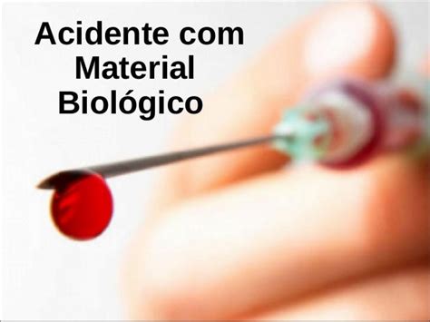Acidente Com Material Biologico