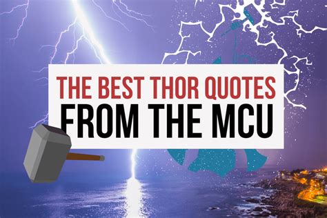 The 50 Best Thor Quotes From The Marvel Cinematic Universe