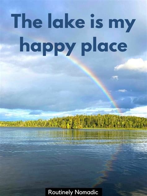 The Best Lake Quotes For 2021 Routinely Nomadic