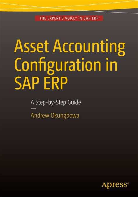 Asset Accounting Configuration In Sap Erp A Step By Step Off
