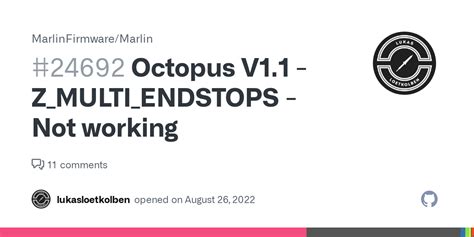 Octopus V11 Zmultiendstops Not Working · Issue 24692