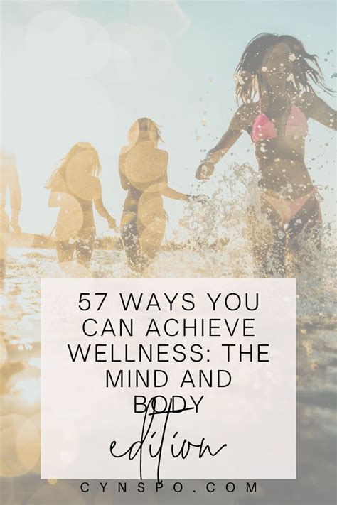 Simple Ways You Can Enhance Your Wellness In The Body Mind Edition Mindfulness