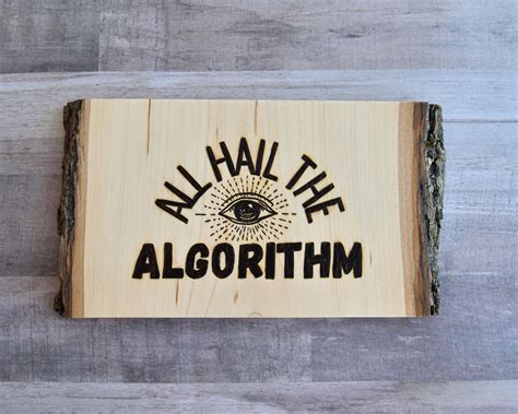 All Hail The Algorithm Sign Algorithm Joke Cult Joke Cult Math Joke