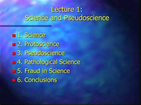 Ppt Lecture 1 Science And Pseudoscience Powerpoint Presentation