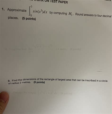 Solved On Test Paper 1 Approximate Sinx Dx By Computing My Round